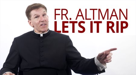 Fr. James Altman: Weak Shepherds Afraid to Protect the Sheep...